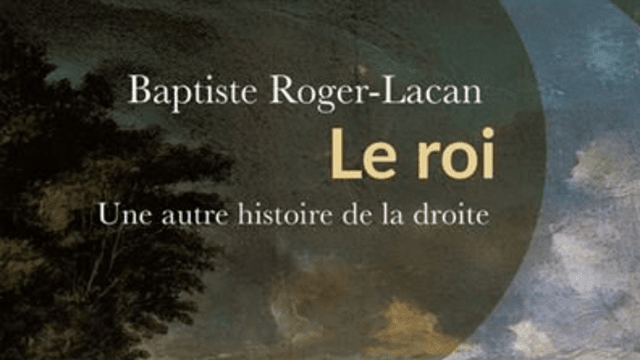 [Émile Magazine] Baptiste Roger-Lacan, Le Roi. Une autre histoire de la ...